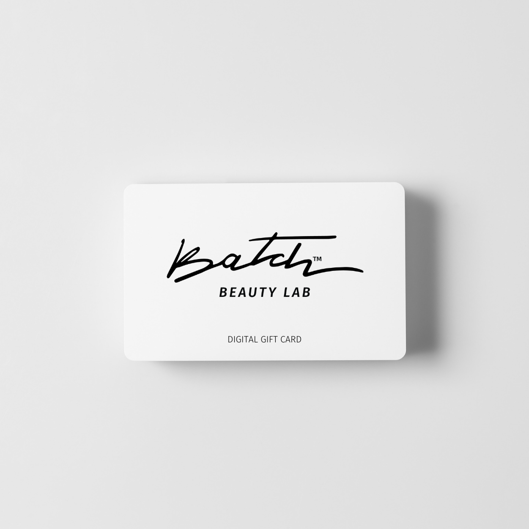 Digital Gift Card – Batch Beauty Lab